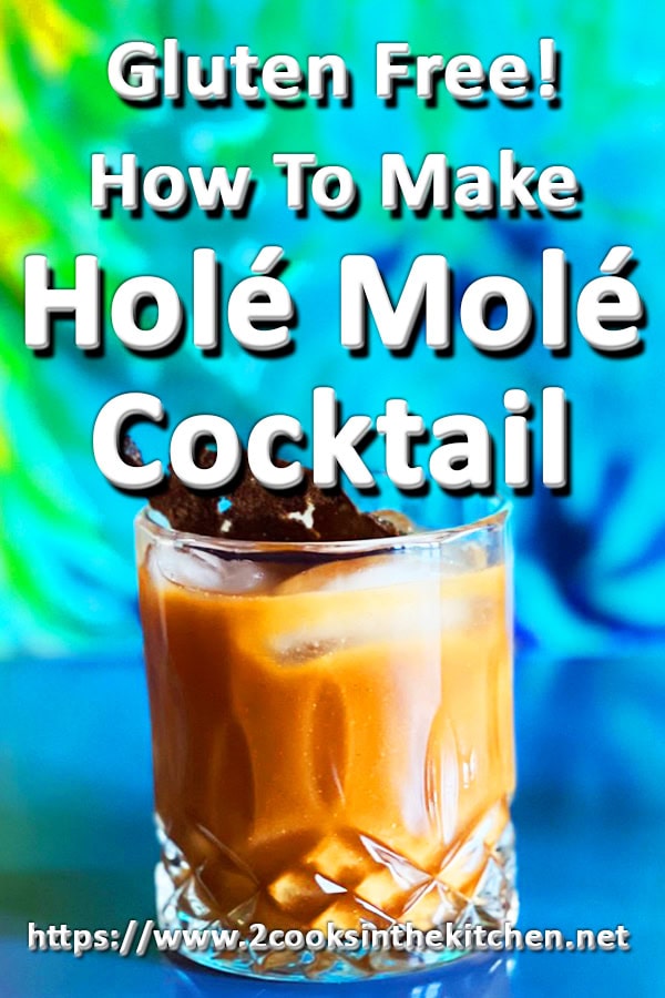 How To Make A Holé Molé Cocktail - 2 Cooks in the Kitchen