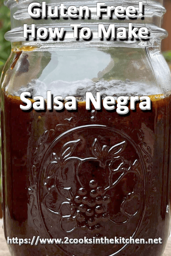 How To Make Salsa Negra - 2 Cooks in the Kitchen